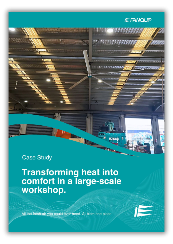 Transforming heat into comfort in a large-scale workshop - Fanquip