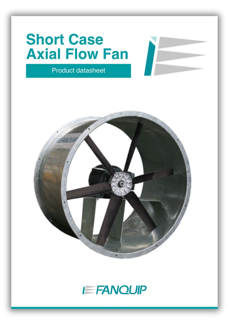 Short Case Axial Flow Fan Datasheet - Fanquip